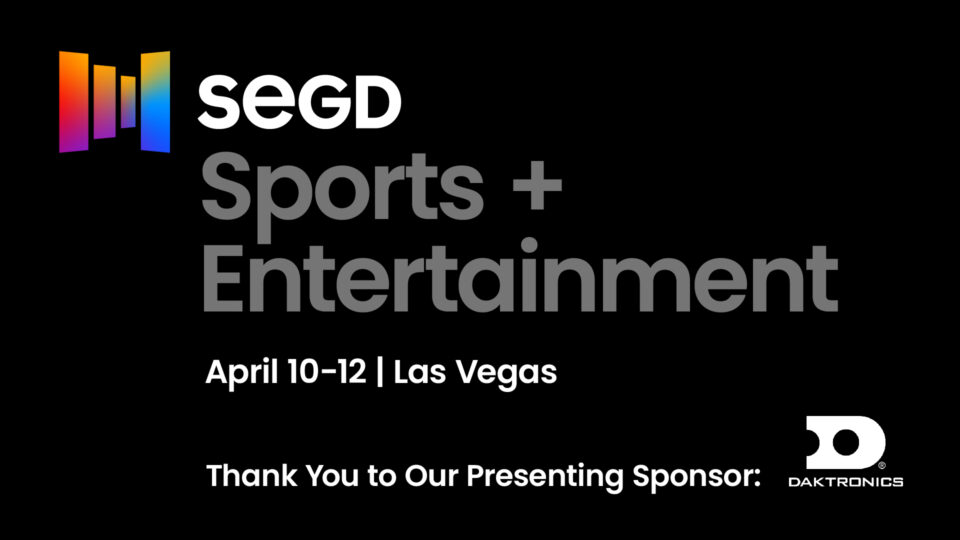 The Transformative Power of Sports + Entertainment Design - SEGD ...