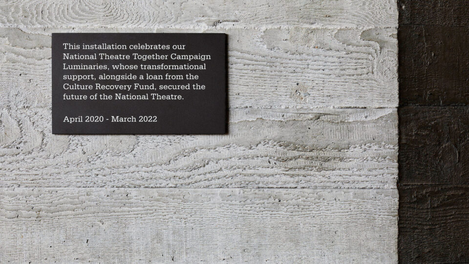 The National Theatre - Donor board design - SEGD - Designers of Experiences